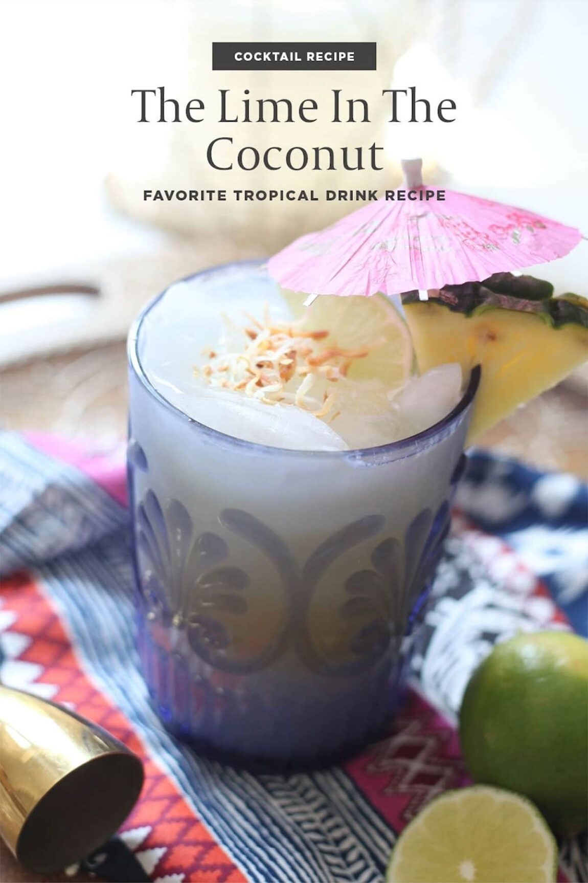 Best Lime In The Coconut Drink Recipe - Cocktail Recipes